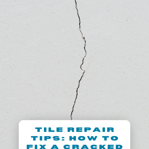 How to Repair a Cracked Tile: A Step-by-Step Guide - GGR Home Inspections