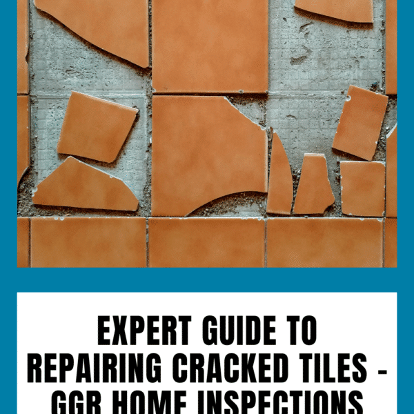How to Repair a Cracked Tile: A Step-by-Step Guide - GGR Home Inspections