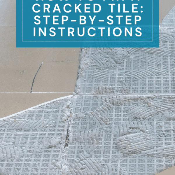 How to Repair a Cracked Tile: A Step-by-Step Guide - GGR Home Inspections